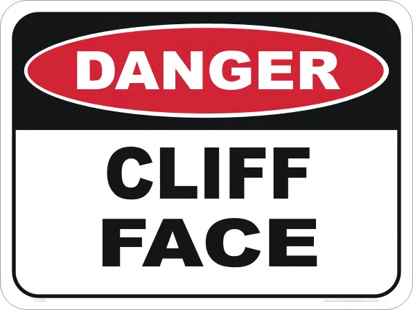 Cliff face sign D1030 - National Safety Signs