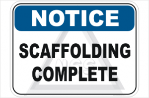 Scaffolding Complete Sign N2079 - National Safety Signs