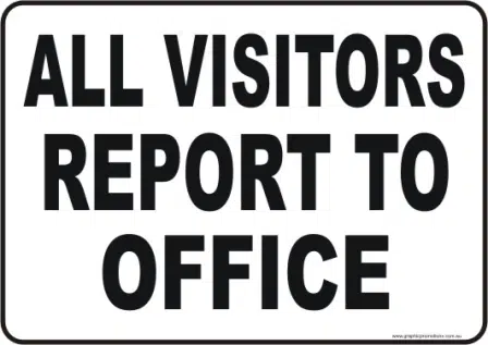 Visitors report to Office Sign - National Safety Signs