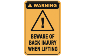 Beware of Back Injury when Lifting sign