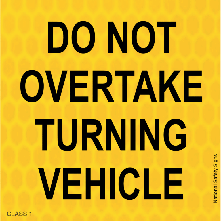 Vehicle signs & Trucks Signs - National Safety Signs