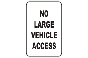 No Large Vehicle Access RD167 - National Safety Signs