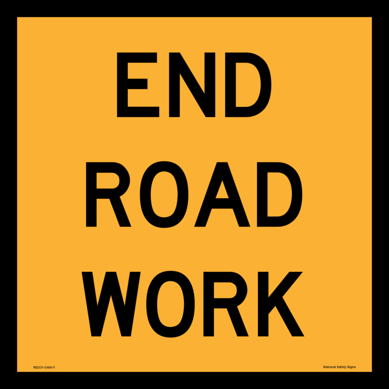 Multi Message End Roadwork Sign 600mm Multi Message End Roadwork Sign 600mm