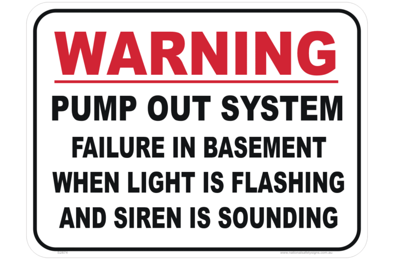 Basement Pump Out System sign - National Safety Signs