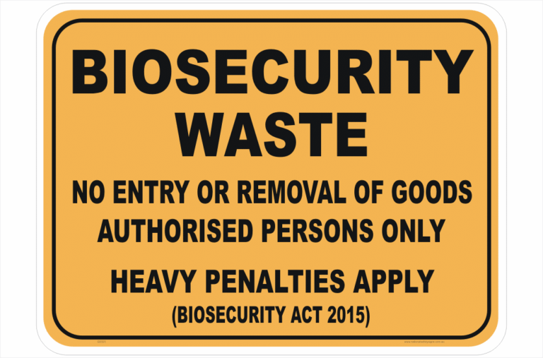 Biosecurity Area sign - Biosecurity Quarantine signs - Australia