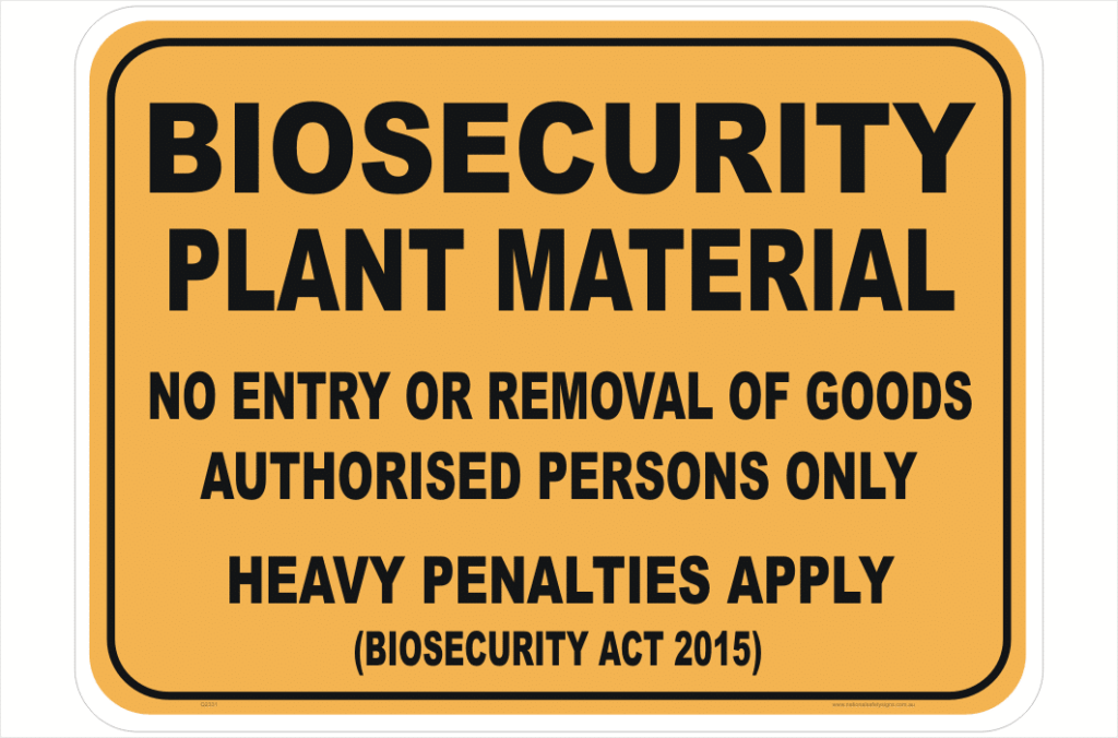 Biosecurity Area sign - Biosecurity Quarantine signs - Australia