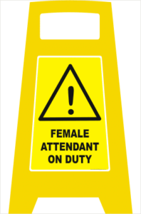 Female Attendant on duty sign PB66025 - National Safety Signs