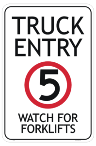 Truck Entry Watch for Forklifts sign IN16238 - National Safety Signs