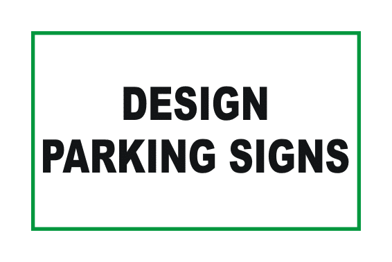Design a Sign - Custom designed Signs at your fingertips