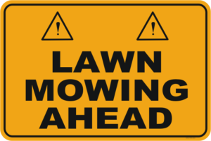 Lawn Mowing Ahead sign with Stand - Lawn Mowing Warning Sign