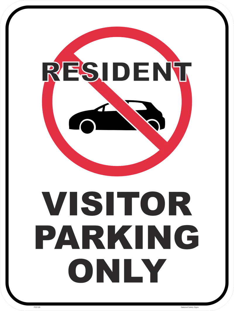 No Resident Parking - Visitor Parking Sign - National Safety Signs