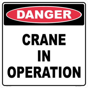 DANGER Crane in Operation Sign and Stand Combo-