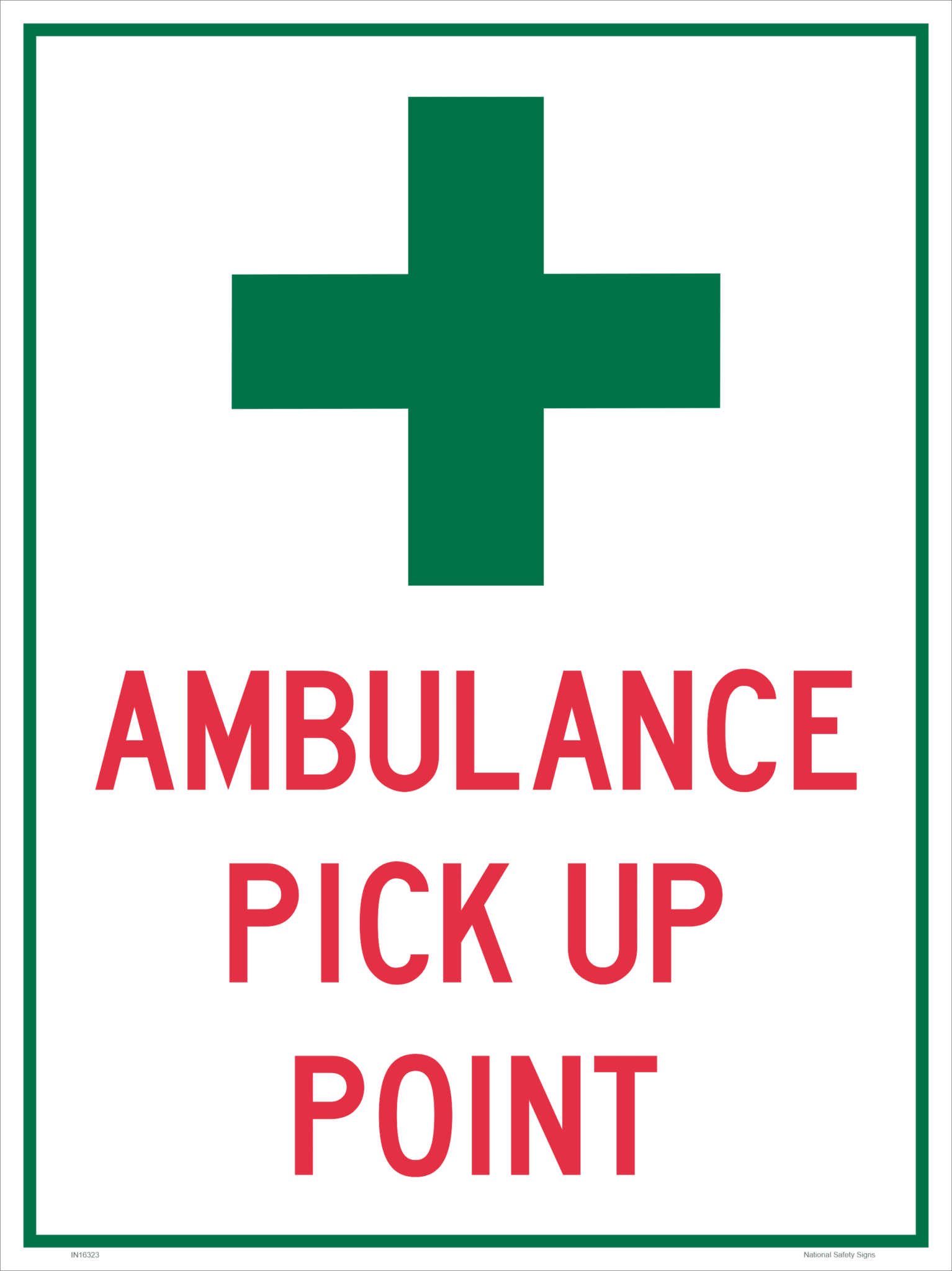Ambulance Pick Up Point Sign - National Safety Signs