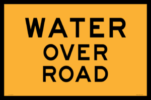 T2-13A Water Over Road Sign - Boxed Edge Sign - National Safety Signs