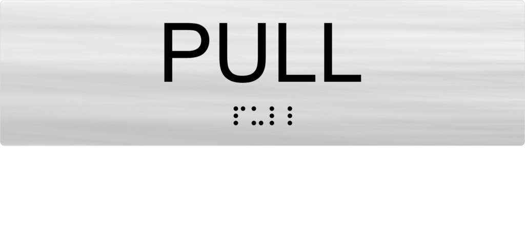 Pull Braille Sign BT48- National Safety Signs