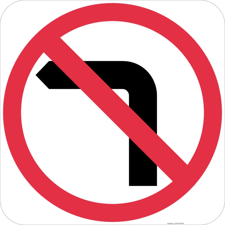 R2-6 No Left Turn - Australian Compliant - National Safety Signs