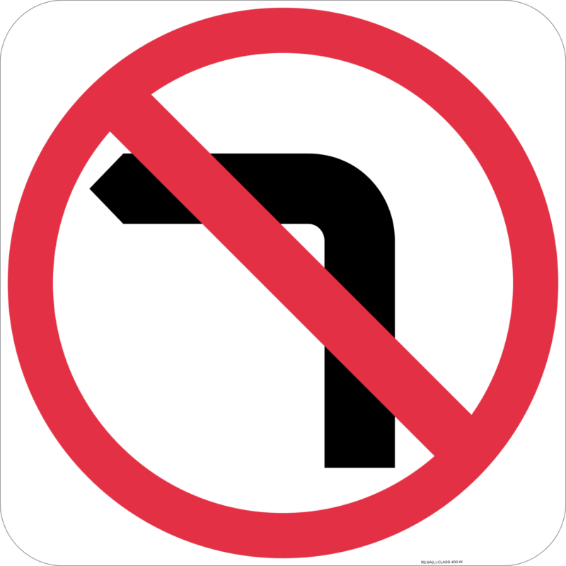 R2-6 No Left Turn - Australian Compliant - National Safety Signs