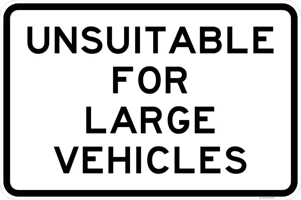 G9-41 Unsuitable For Large Vehicles Sign - Australian Compliant ...