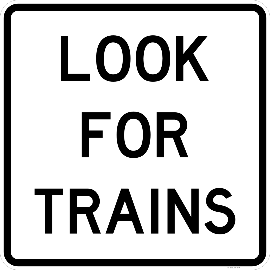 G9-48 Look For Trains Sign - Australian Compliant - National Safety Signs