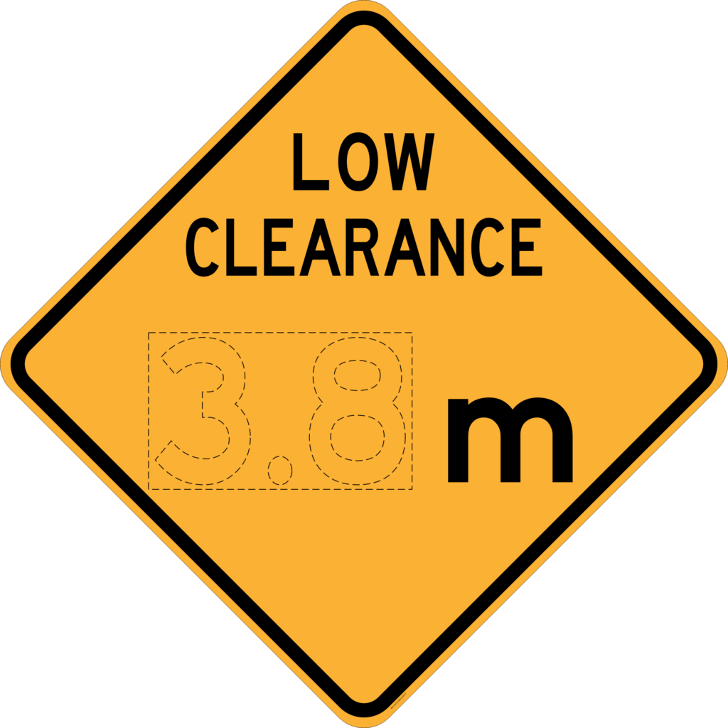 W4-8 Low Clearance (X.X)m - Australian Compliant - National Safety Signs