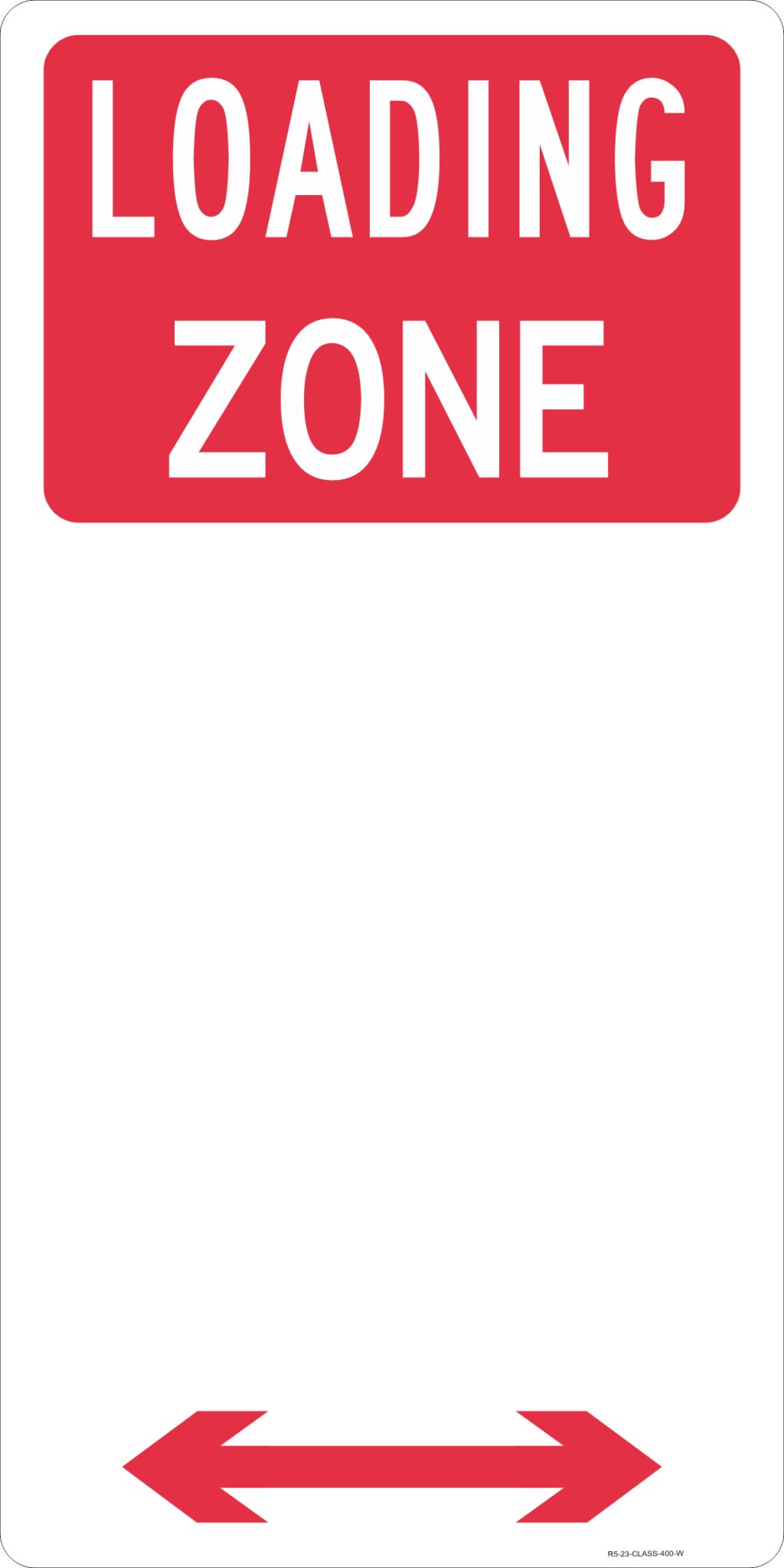 R5-23 Loading Zone - Australian Compliant - National Safety Signs