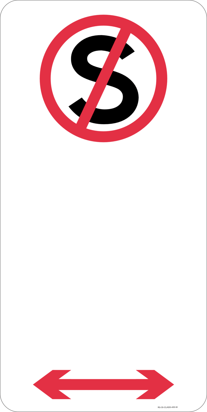 R5-35 No Stopping - Australian Compliant - National Safety Signs