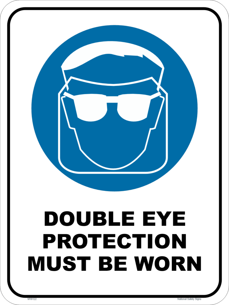 Double Eye Protection Must be Worn M18122 - National Safety Signs