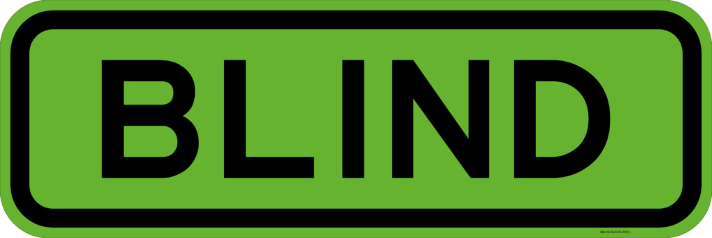W8-19 Blind - Australian Compliant - National Safety Signs